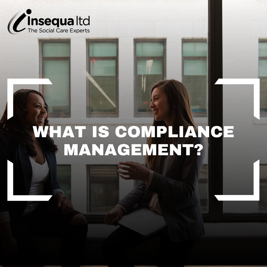 How to use care compliance software? — Building A Quality Compliance ...